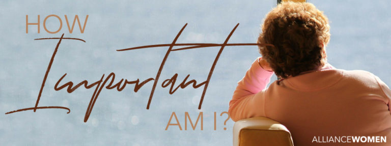 Alliance Women | How Important Am I?